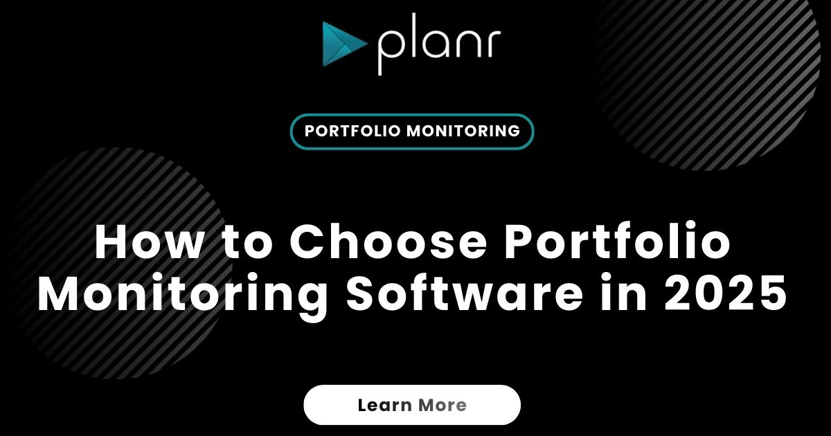 How to Choose Portfolio Monitoring Software in 2025 - Planr